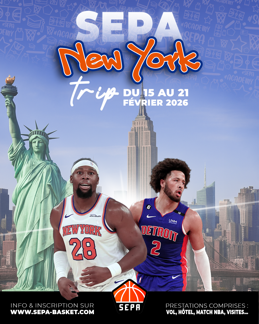 NBA TRIP - Bienvenue à la SEPA